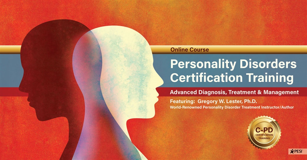 Personality Disorders Certification Training | PESI.com