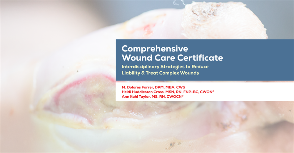 Wound Care Certificate: Interdisciplinary Strategies to Reduce ...