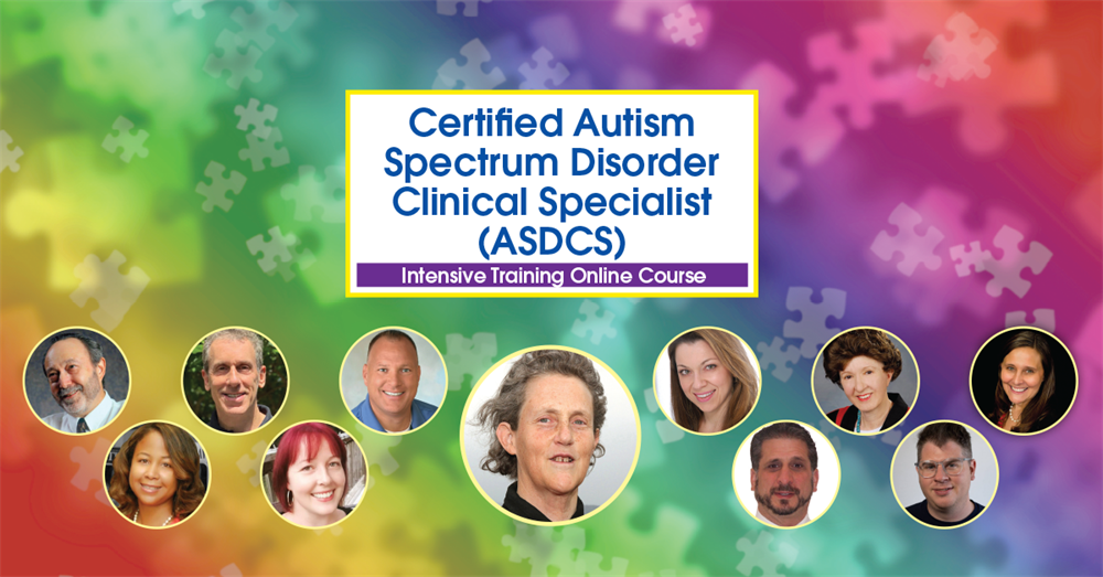 Certified Autism Spectrum Disorder Clinical Specialist Intensive ...